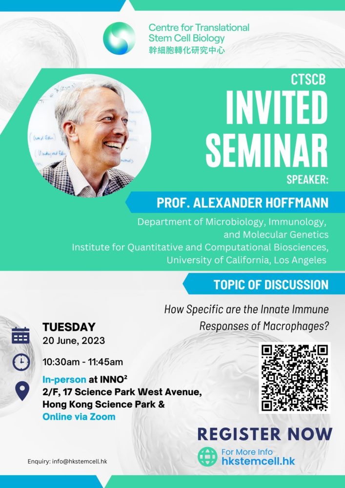 InnoHK@HKU / News / CTSCB to hold seminar with Prof. Alexander Hoffmann ...